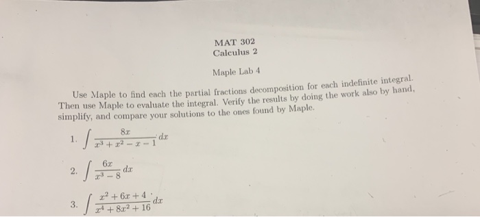 Solved MAT 302 Calculus2 Maple Lab4 Use Maple to find each | Chegg.com