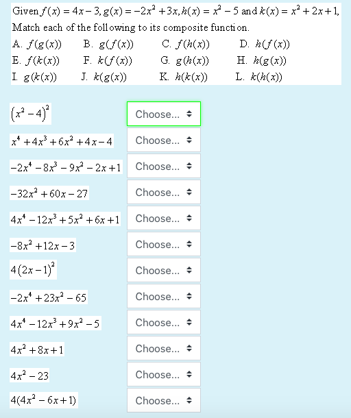 Solved - = = Given f(x) = 4x-3,g(x)=-2x2 + 3x,(x) = x2 - 5 | Chegg.com