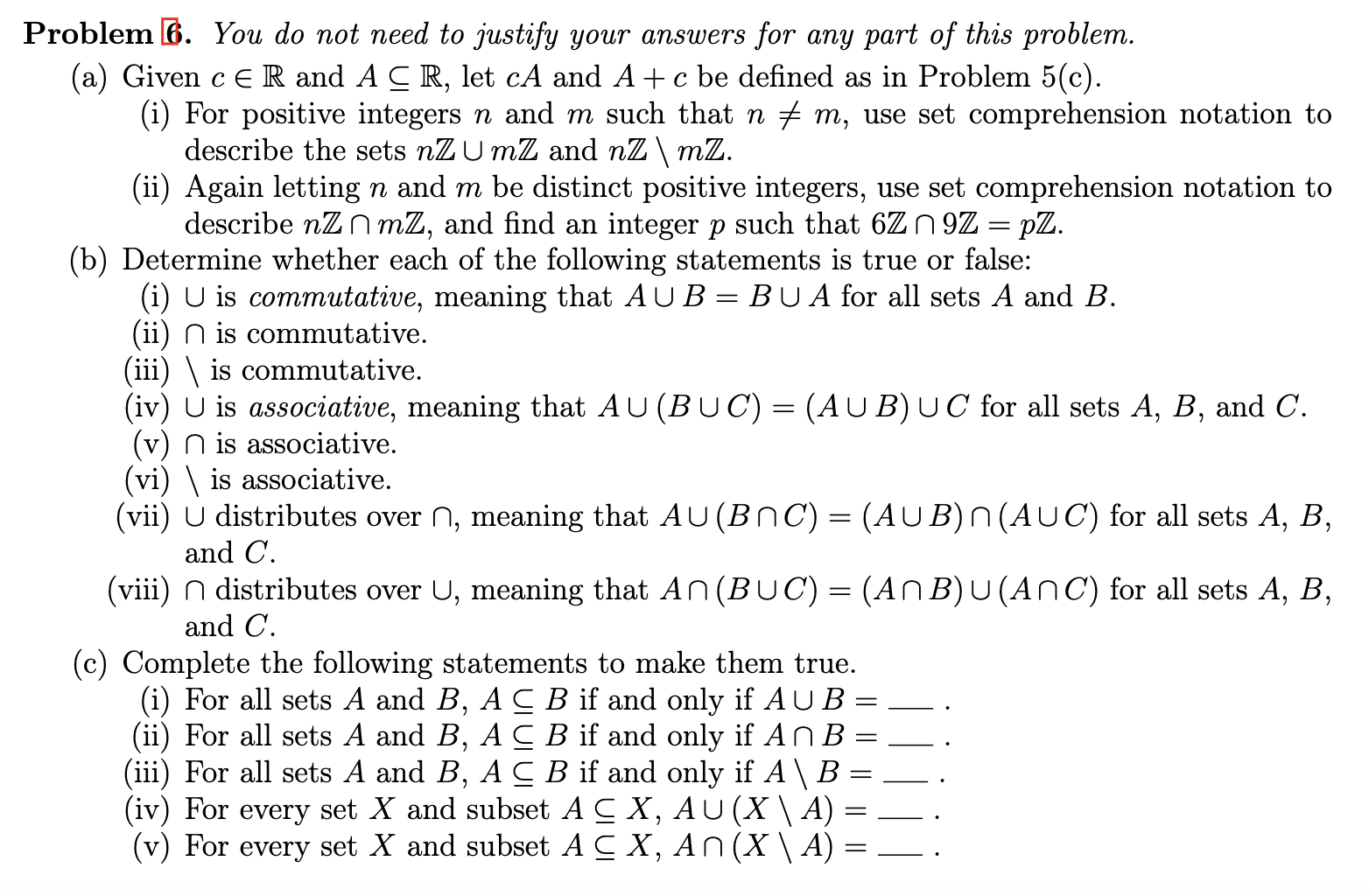 Solved Problem [6. You do not need to justify your answers | Chegg.com