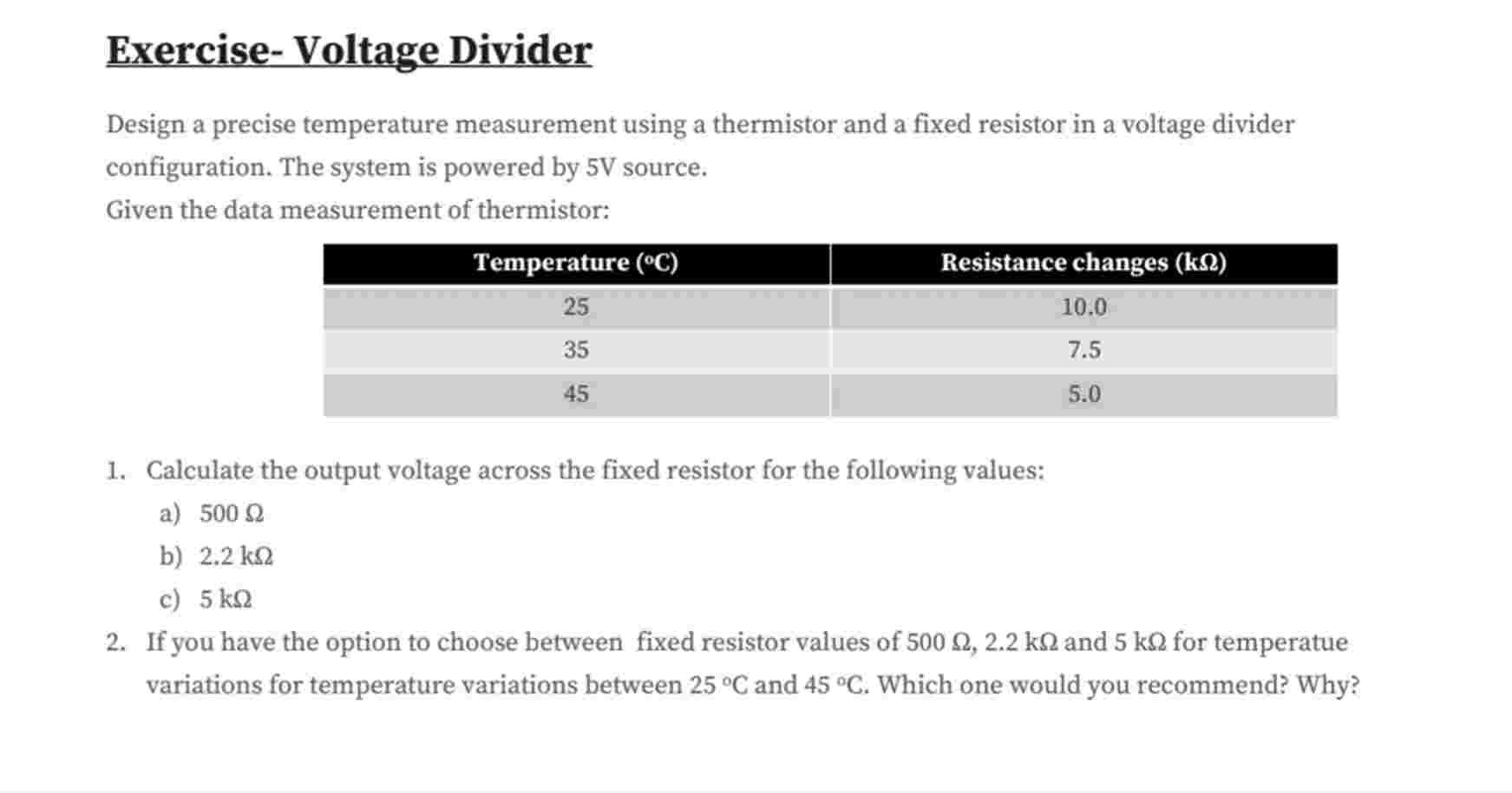 Solved Exercise- ﻿Voltage DividerDesign a precise | Chegg.com