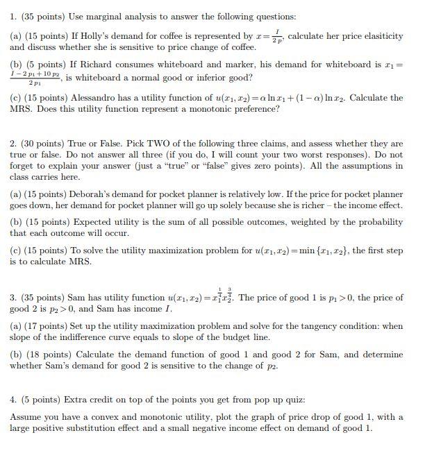 Solved 1. (35 points) Use marginal analysis to answer the | Chegg.com
