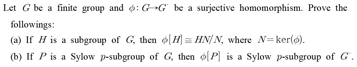 Solved By using isomorphism theorem, Prove (a) and By using | Chegg.com