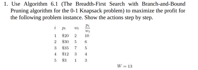 Solved 1. Use Algorithm 6.1 (The Breadth-First Search with | Chegg.com