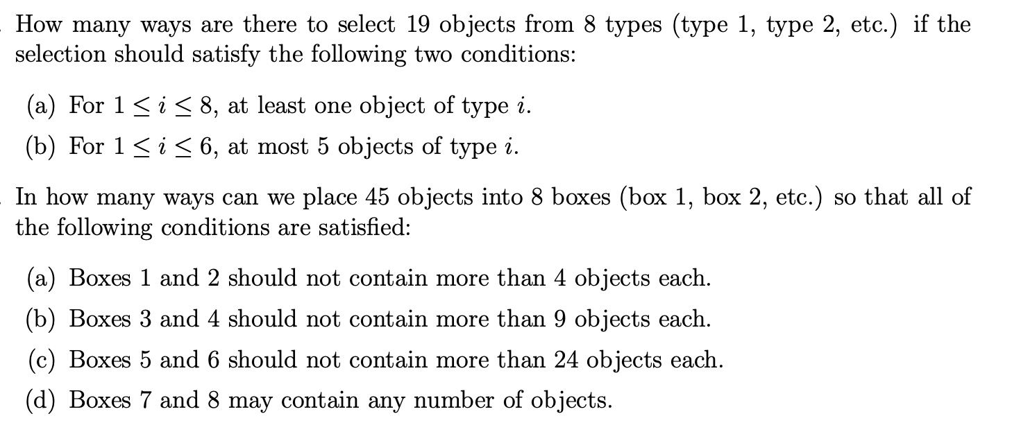 Solved How many ways are there to select 19 objects from 8 | Chegg.com