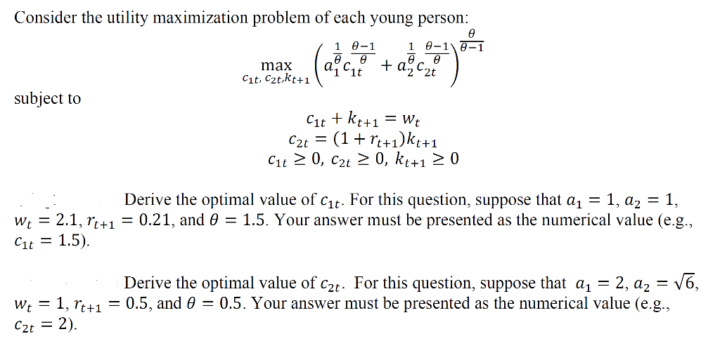 Solved Consider the utility maximization problem of each | Chegg.com