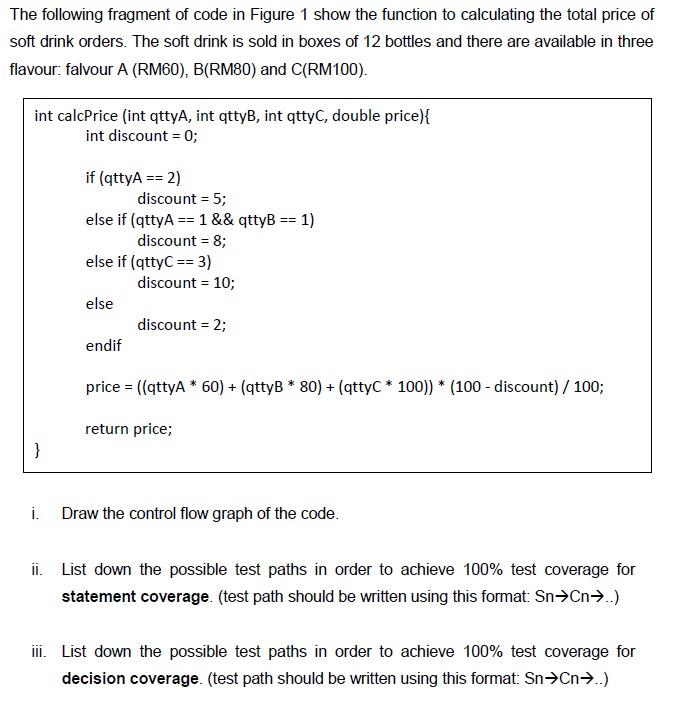 Solved The following fragment of code in Figure 1 show the | Chegg.com