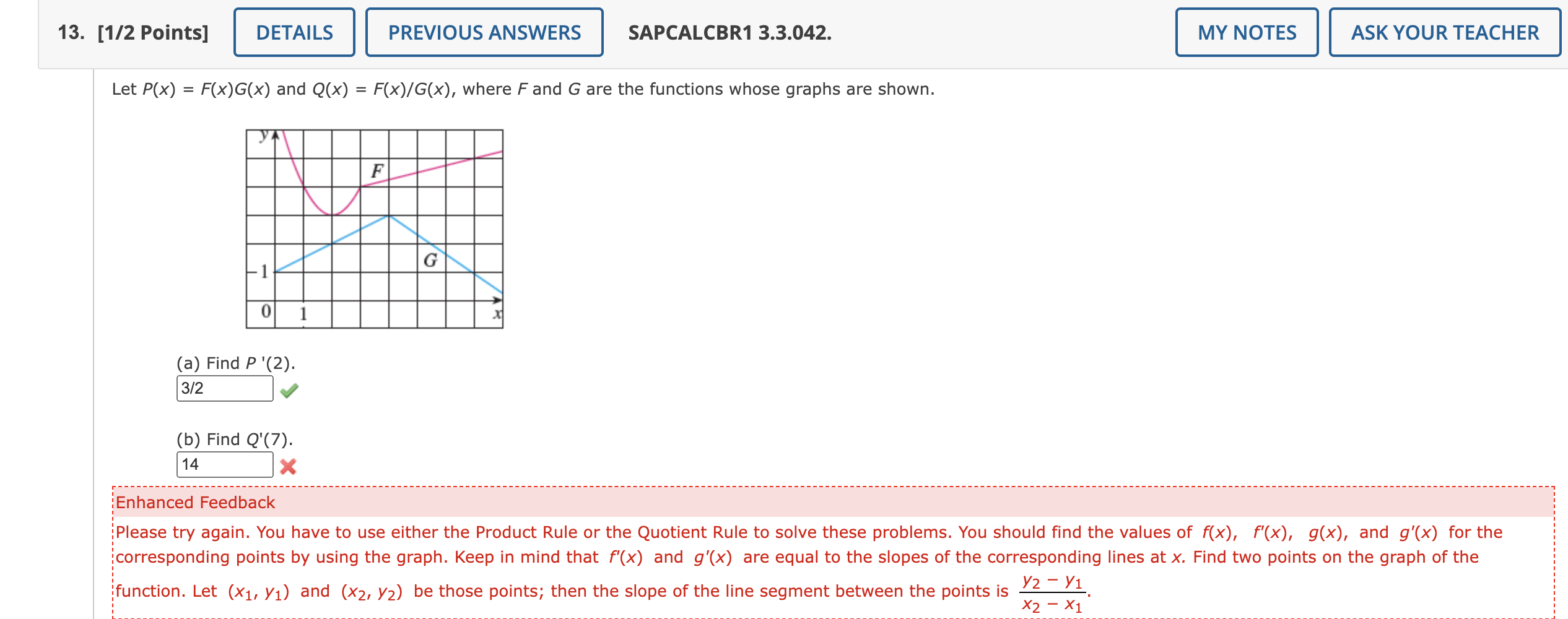 Solved Let P(x)=F(x)G(x) and Q(x)=F(x)/G(x), where F and G | Chegg.com