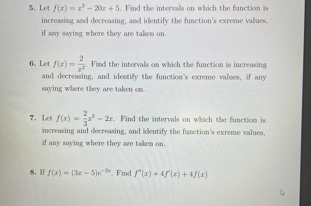 Solved Let f(x)=x3-20x+5. ﻿Find the intervals on which the | Chegg.com