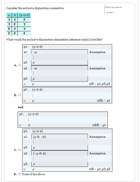 Solved FT Consider the exclusive disjunction connective: | Chegg.com