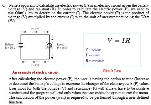 Solved 6. Write a program to calculate the electric power | Chegg.com