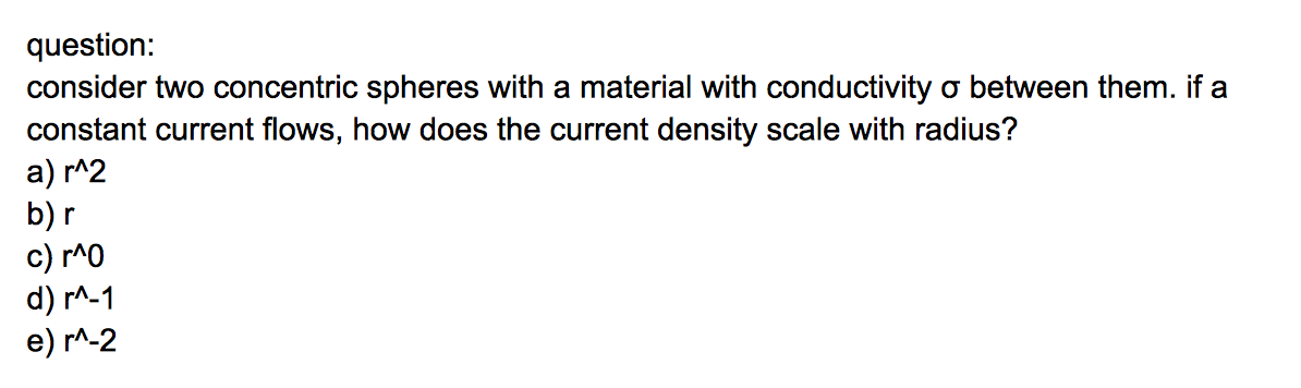Solved question: consider two concentric spheres with a | Chegg.com
