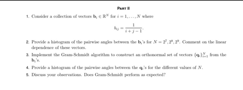 Solved 1. Consider a collection of vectors bi∈RN for i=1,…,N | Chegg.com