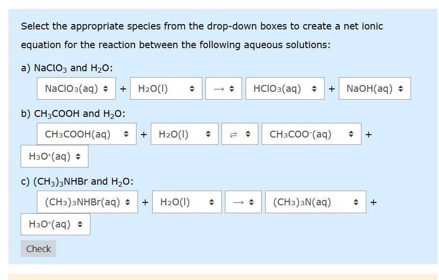 Solved Select the appropriate species from the drop-down | Chegg.com