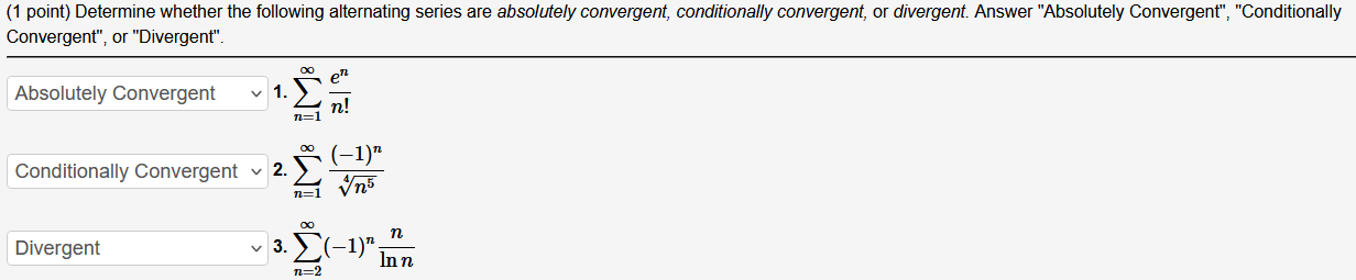 Solved (1 point) Determine whether the following alternating | Chegg.com