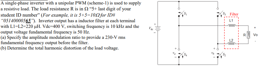 Solved S; Filter A single-phase inverter with a unipolar PWM | Chegg.com