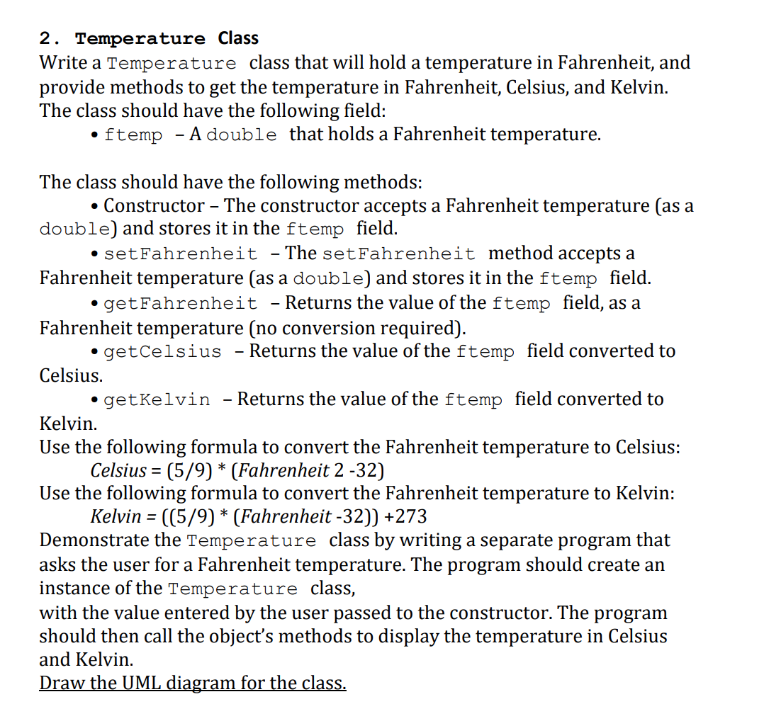 Solved 2. Temperature Class Write a Temperature class that | Chegg.com
