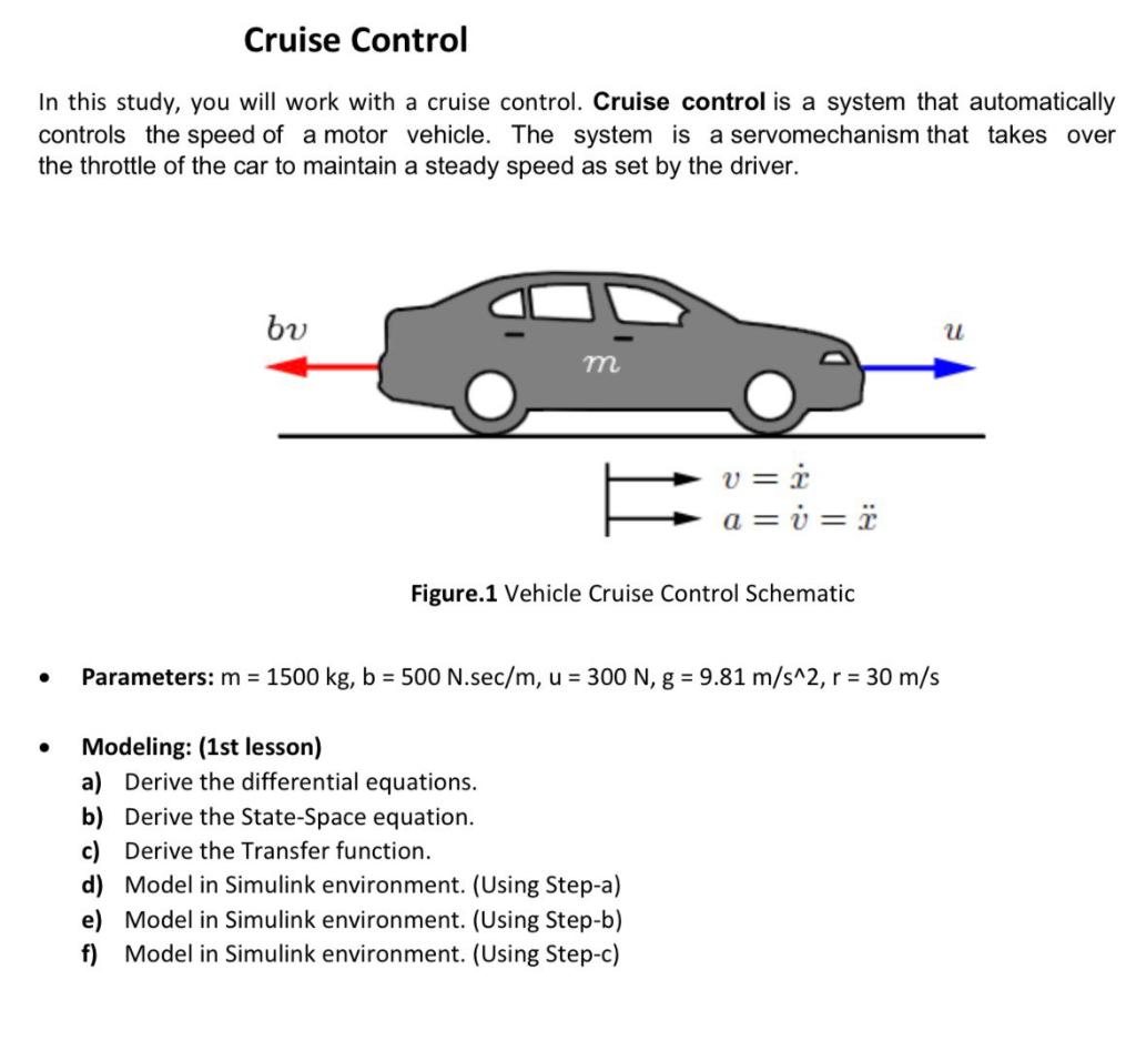 Solved In this study, you will work with a cruise control. | Chegg.com