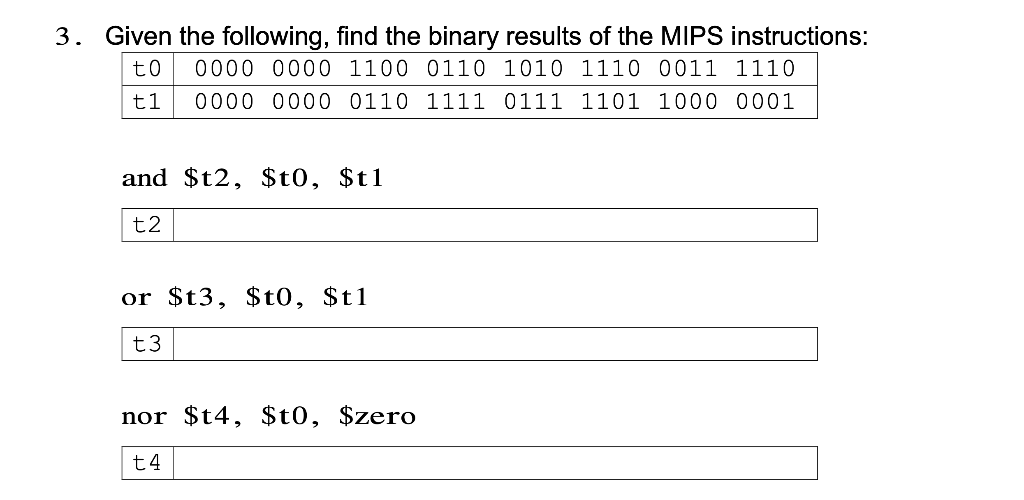 Solved Given the following, find the binary results of the | Chegg.com