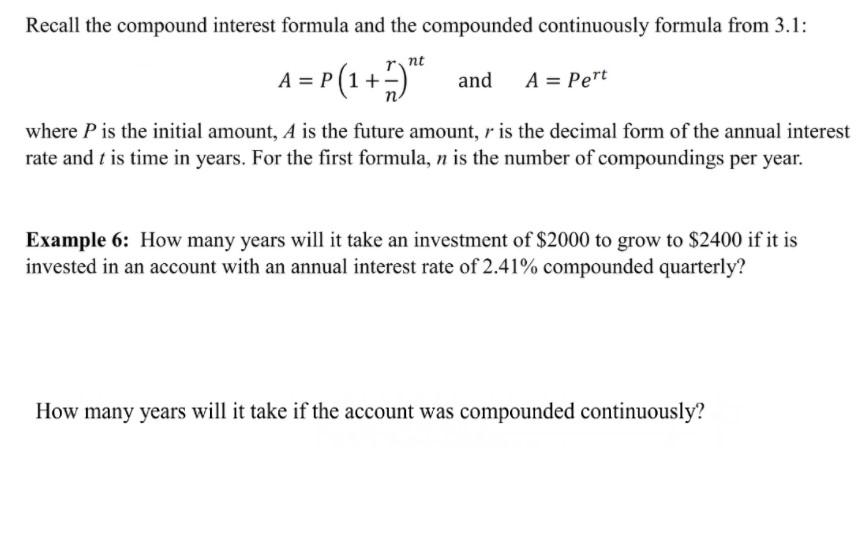 Solved Recall the compound interest formula and the | Chegg.com