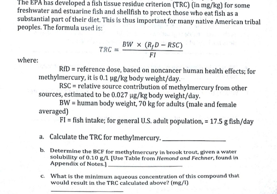 The EPA has developed a fish tissue residue criterion | Chegg.com