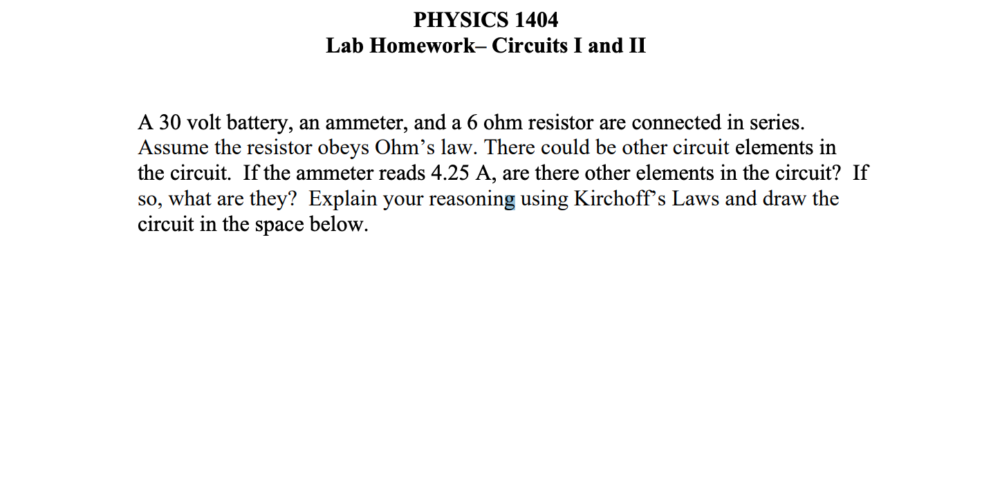 Solved PHYSICS 1404 Lab Homework- Circuits I and II A 30 | Chegg.com