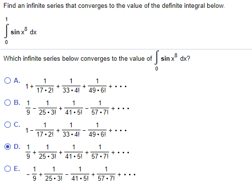 Solved Find an infinite series that converges to the value | Chegg.com