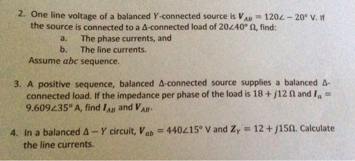Solved 2. One line voltage of a balanced Y-connected source | Chegg.com