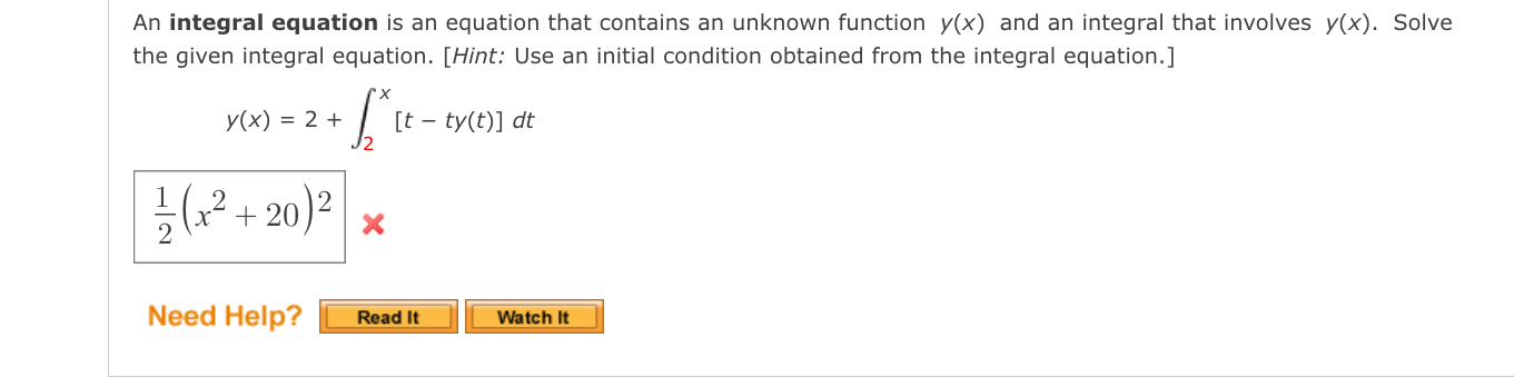 Solved An integral equation is an equation that contains an | Chegg.com