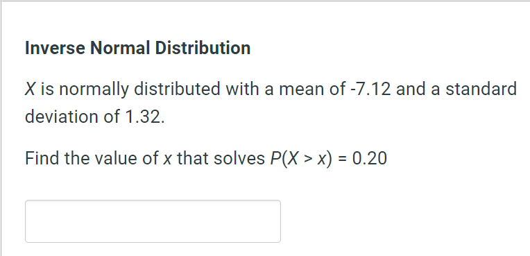 Solved Inverse Normal Distribution X Is Normally Distributed