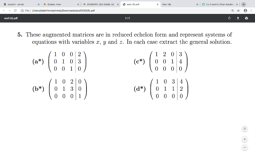 Solved These augmented matrices are in reduced echelon form | Chegg.com