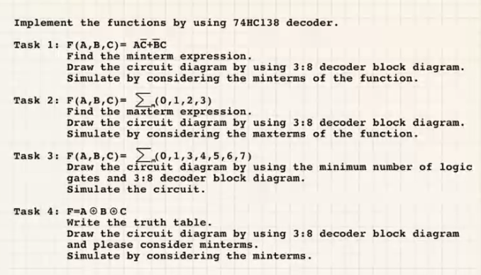 Solved Implement the functions by using 74HC138 decoder. | Chegg.com
