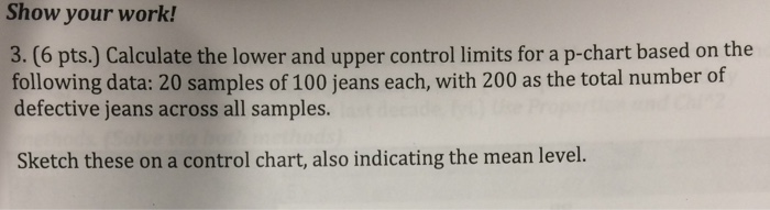 Solved Calculate the lower and upper control limits for a | Chegg.com