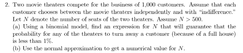 Solved 2. Two movie theaters compete for the business of | Chegg.com