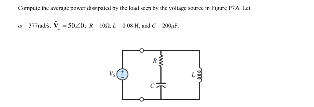 Solved Compute the average power dissipated by the load seen | Chegg.com