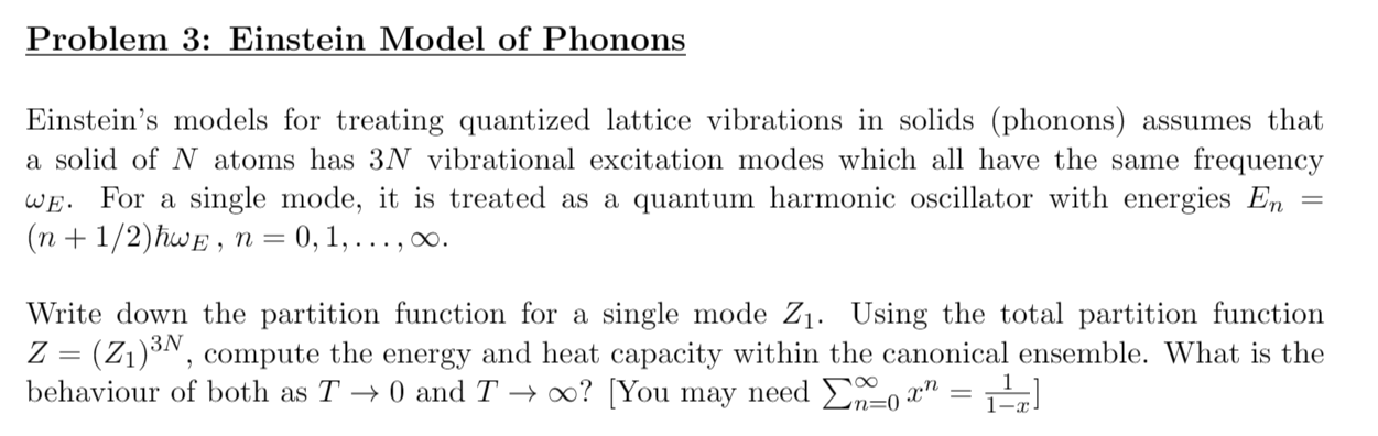 Solved Problem 3: Einstein Model of Phonons Einstein's | Chegg.com