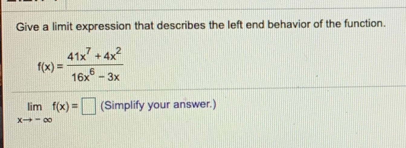 Solved Give a limit expression that describes the left end | Chegg.com