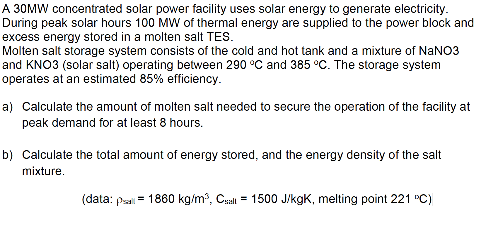 Solved A 30MW concentrated solar power facility uses solar | Chegg.com