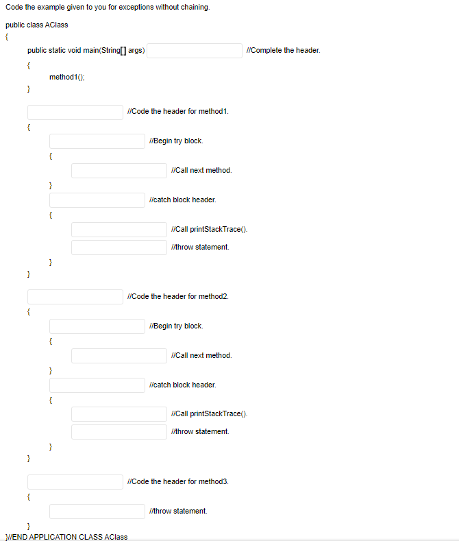 Code the example given to you for exceptions without | Chegg.com