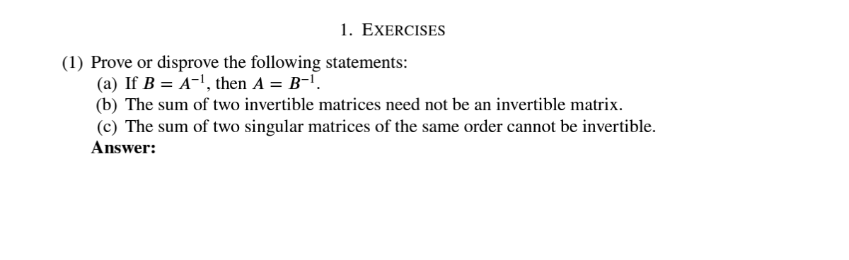 Solved EXERCISES(1) ﻿Prove or disprove the following | Chegg.com