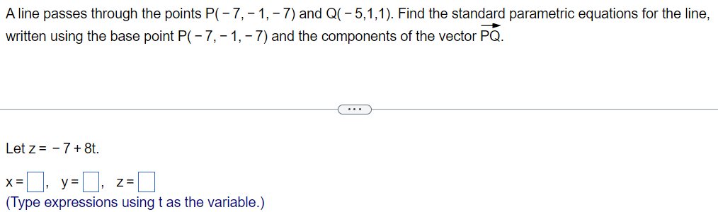 Solved A line passes through the points P(−7,−1,−7) and | Chegg.com
