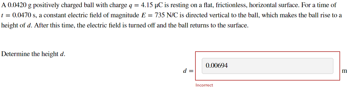 Solved A 0.0420g ﻿positively charged ball with charge | Chegg.com