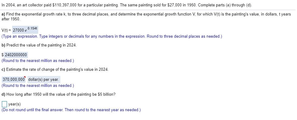 Solved In 2004, an art collector paid $110,397,000 for a | Chegg.com