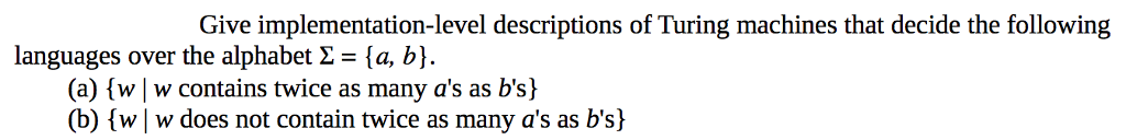 Solved Give Implementation Level Descriptions Of Turing