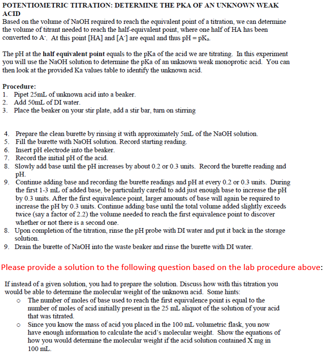 Solved POTENTIOMETRIC TITRATION: DETERMINE THE PKA OF AN | Chegg.com