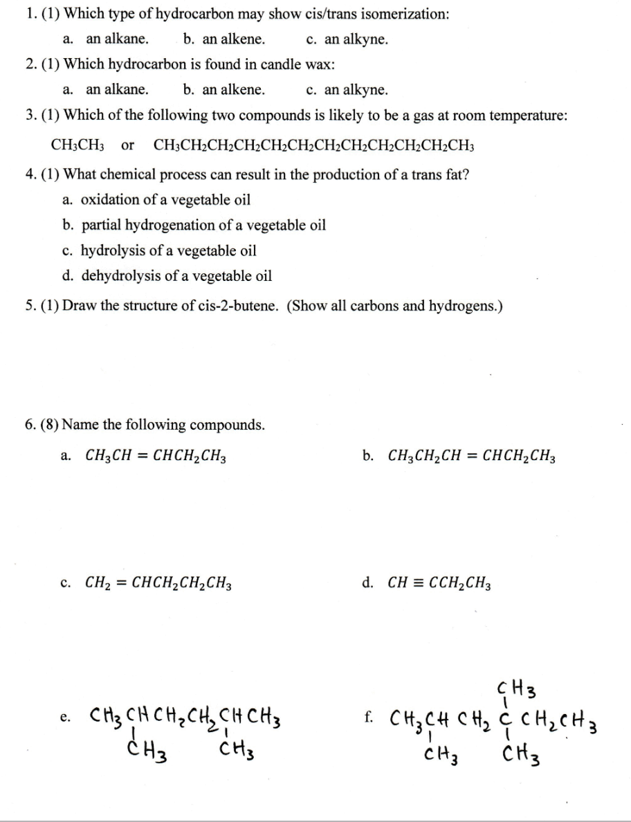 Solved 1. (1) Which type of hydrocarbon may show cis/trans | Chegg.com