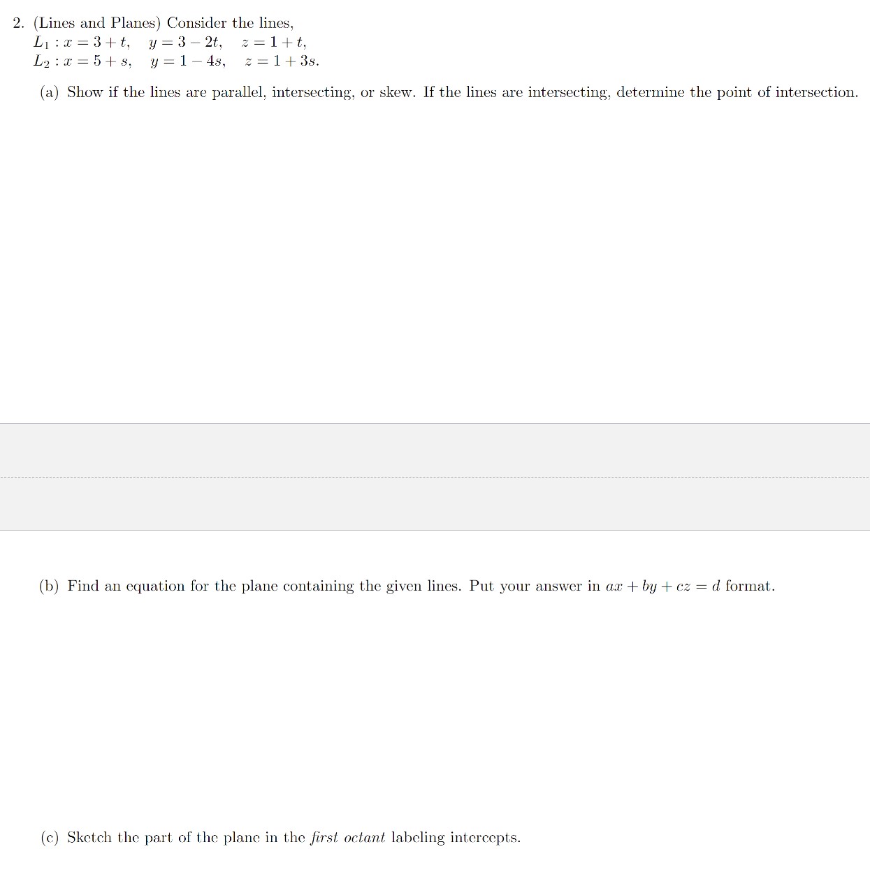 Solved (Lines and Planes) Consider the lines, | Chegg.com