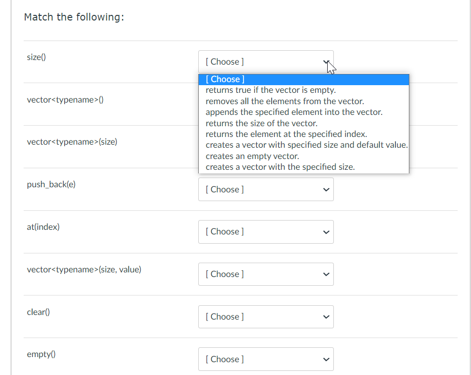 Solved Match the following: size() vector () | Chegg.com