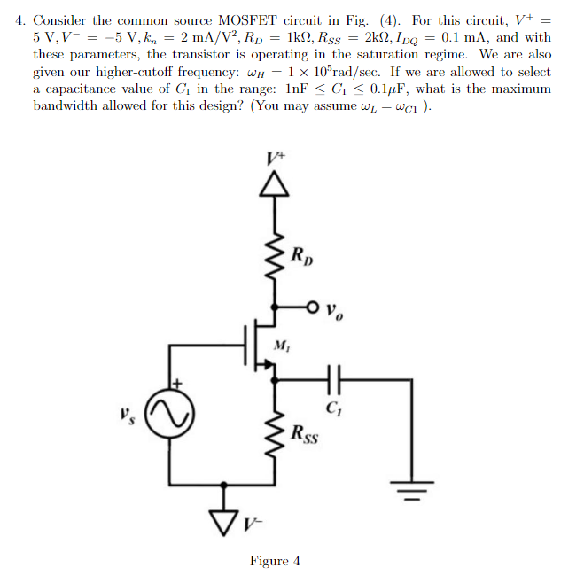 Solved Consider the common source MOSFET circuit in Fig. | Chegg.com