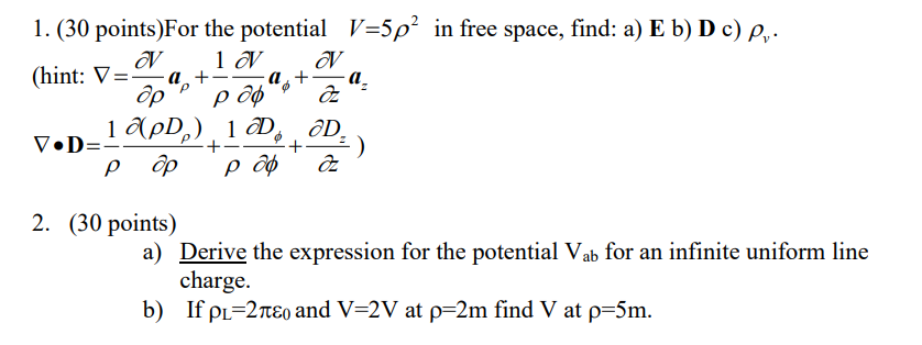 Solved a + a + P 1. (30 points)For the potential V=5pin free | Chegg.com