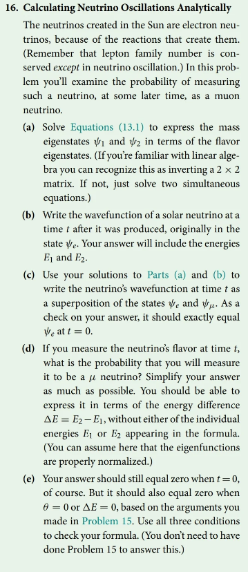 Solved Calculating Neutrino Oscillations AnalyticallyThe | Chegg.com
